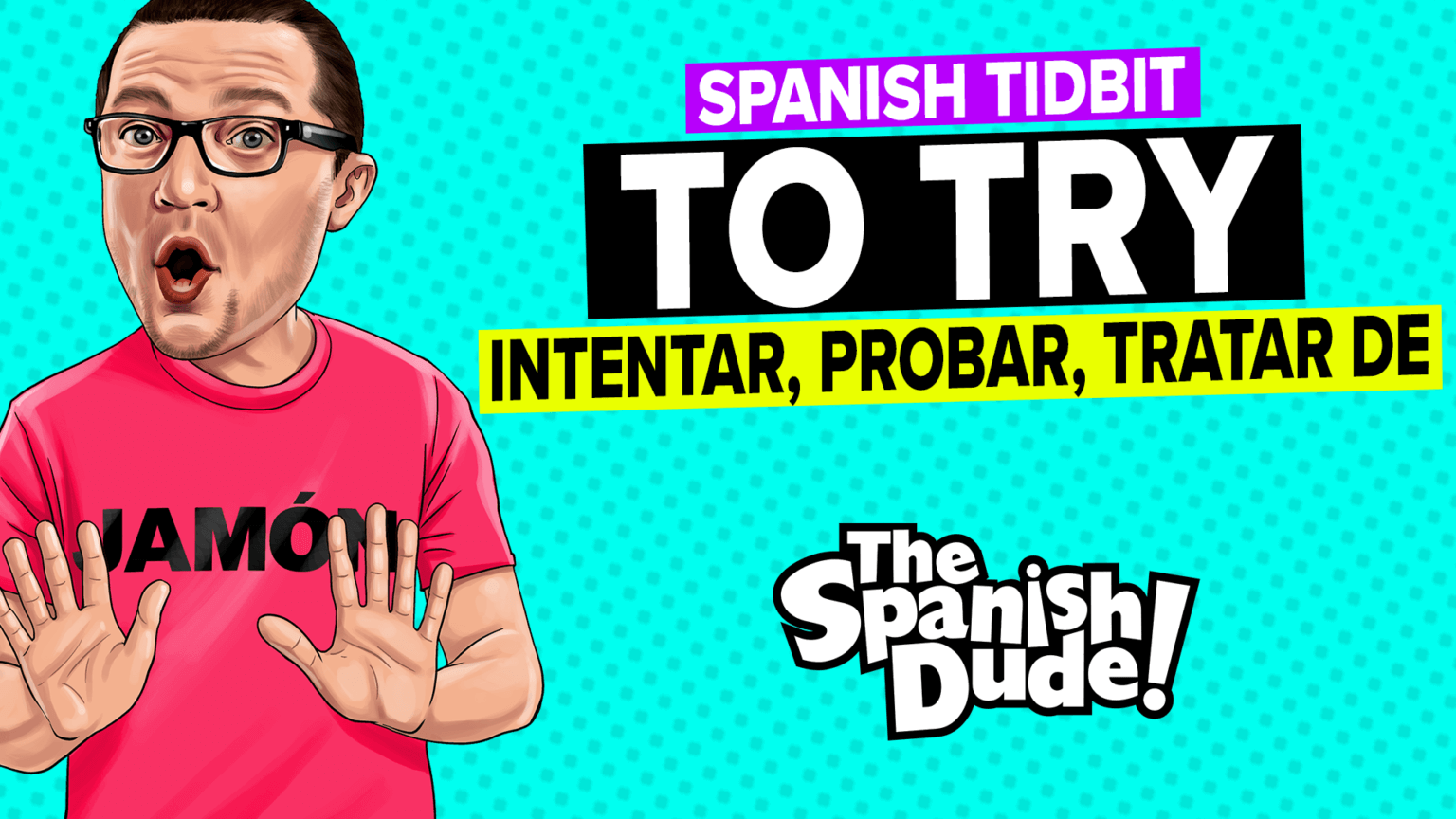 The Spanish Dude - Fast, Easy Spanish Lesson from Somebody Who Speaks ...